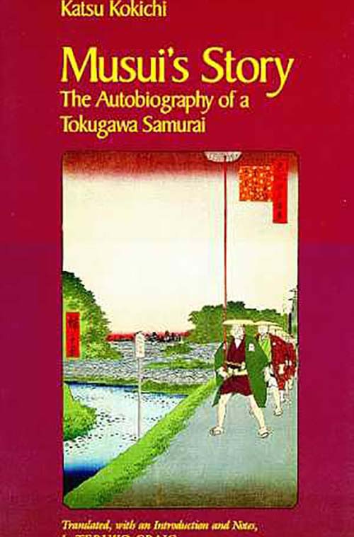 Musui’s Story The Autobiography of a Tokugawa Samurai bike tour japan - Bike Odyssey